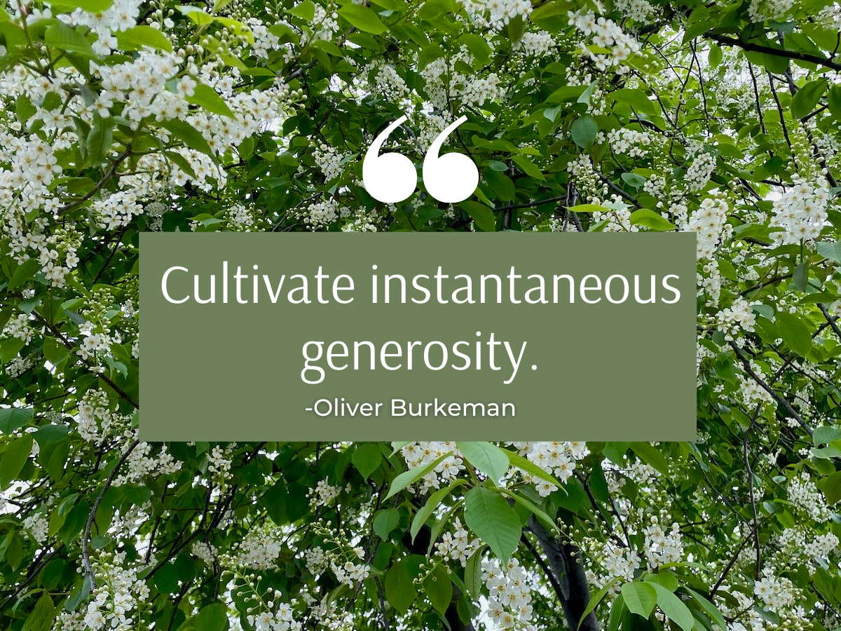 Cultivate-instantaneous-generosity-blog.jpg
